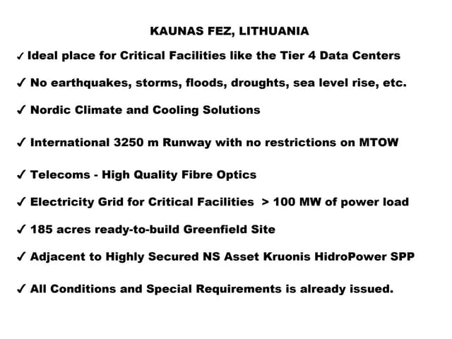 Ideal Place for Tier 4 Data Centers Ideal Place for Tier 4 Data Centers