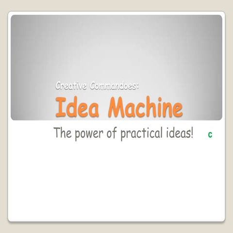 Idea Machine | PPT