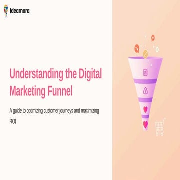 Understanding the Digital Marketing Funnel | PDF