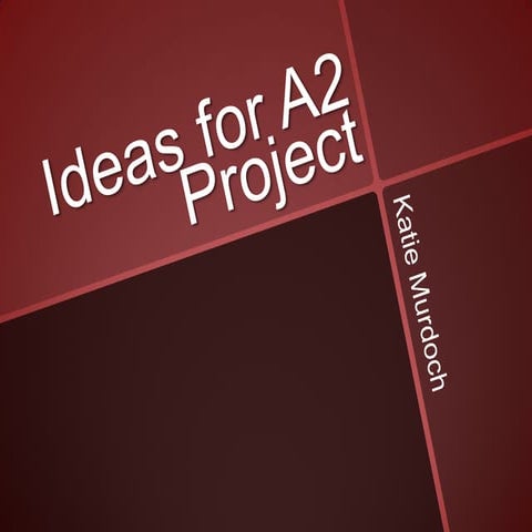 Concept Ideas for A2 Project | PPT