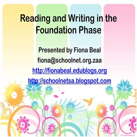 Ideas for reading and writing in the Foundation Phase | PPTX