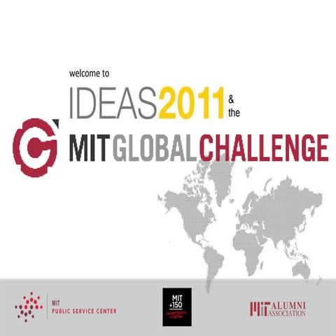 IDEAS and MIT Global Challenge: The Year Ahead | PPTX