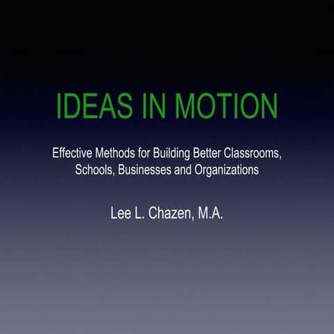Ideas in motion presentation | PPT