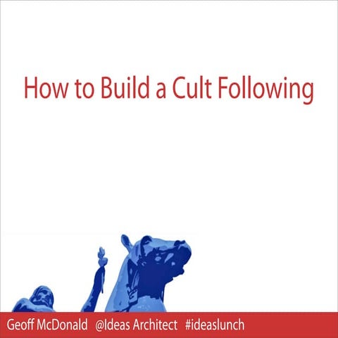How to Create a Cult Following | PDF
