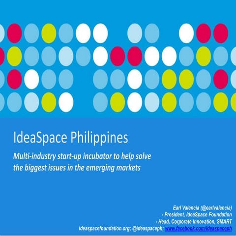 IdeaSpace Foundation Philippines Introduction | PPTX
