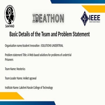 Ideathon PPT- Describes the Ideathon Idea. | PPTX