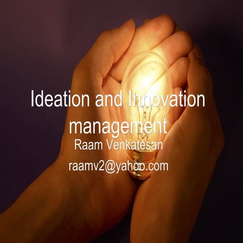 Ideation innovation management and collaboration | PPT