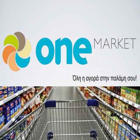 One Market Mobile App | PPT