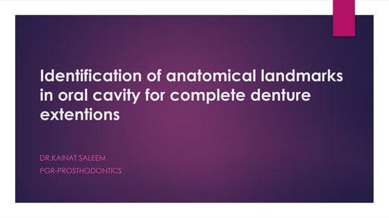 Anatomical Landmarks Of Maxillary And Mandibular Arch.ppt