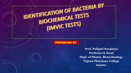 Biochemical test of bacteria | PPT