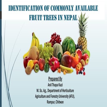 Identification of major, indigenous and underexploited fruits of Nepal ...