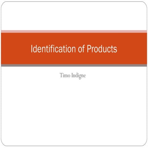 Identification of products | PPT