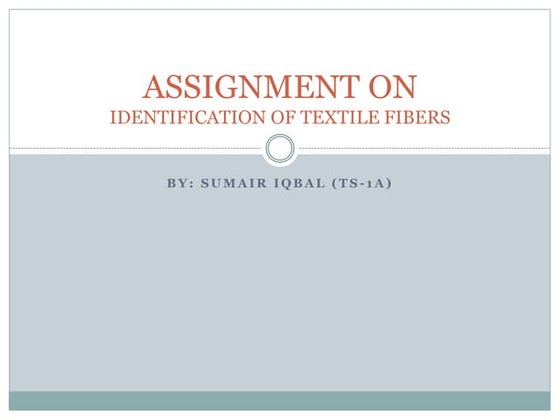Microscopic View of fibers and their identification , solubility test ...