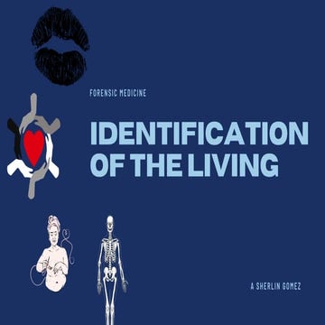 IDENTIFICATION OF THE LIVING- forensic medicine | PDF