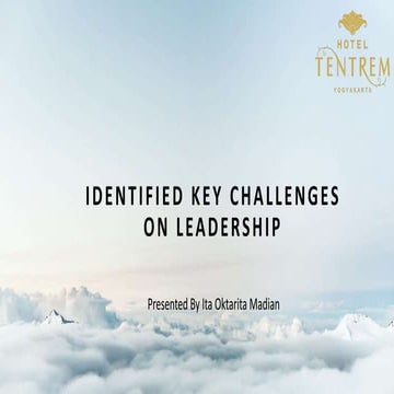 Identified key challenges on leadership presented by ita oktarita ...
