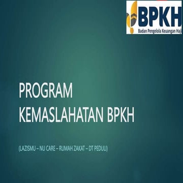 IDENTIFIKASI MASALAH PROGRAM KEMASLAHATAN BPKH (1).pptx