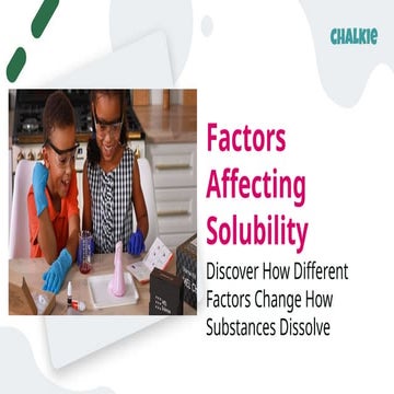 identify-factors-affecting-solubility-such-as-temperature,-manner-of ...