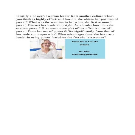 Identify a powerful woman leader from another culture whom you think.docx