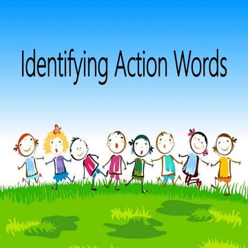 Identifying Action Words | PPTX