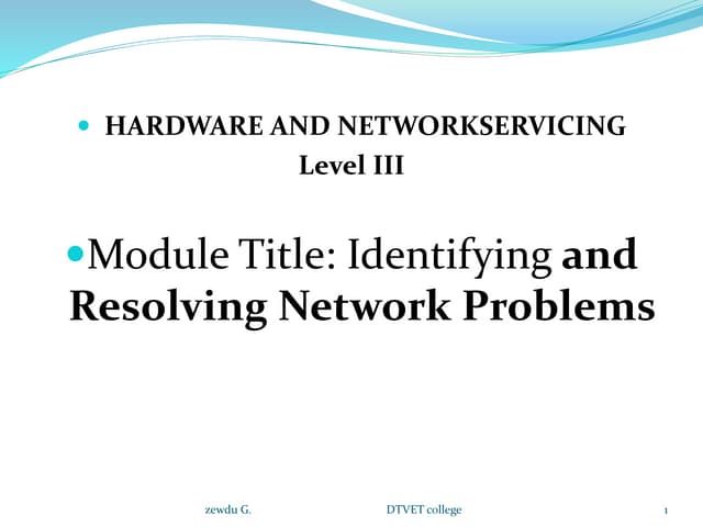 Identifying And Resolving Network Problems 50 Bestpptx Computer Networking Computing
