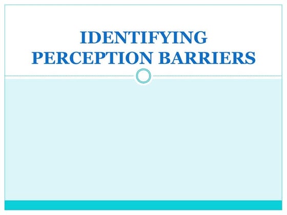 Barriers to accurate_perceptions | PPT