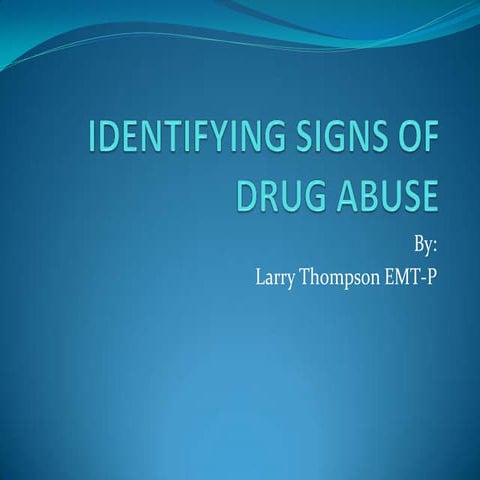 Identifying signs of drug abuse | PDF