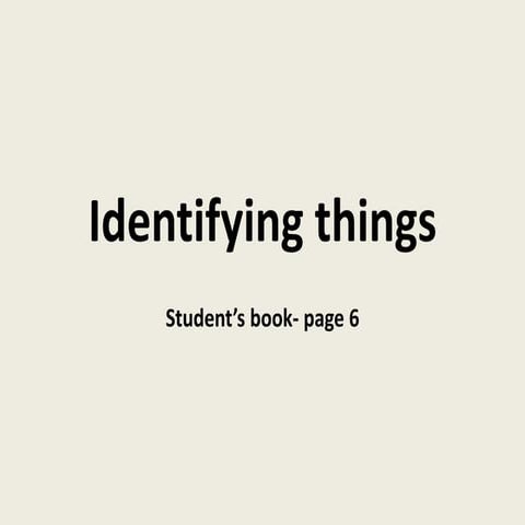 Identifying things | PPTX
