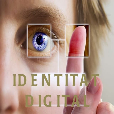 Identitat digital | PPSX