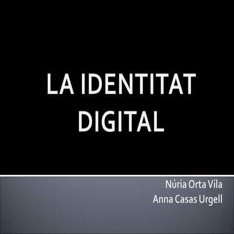 Identitat digital | PPT