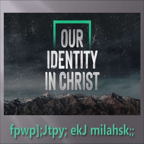 IDENTITY Helps a Person to know who is God | PPT