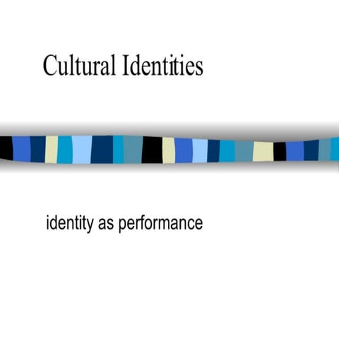 Identity As Performance | PDF