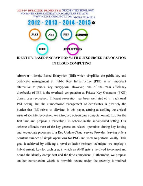 Identity Based Encryption With Outsourced Revocation In Cloud Computing Pdf