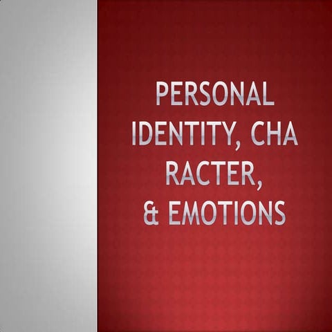 Identity, character, emotions[1] | PPTX | Blues | Music