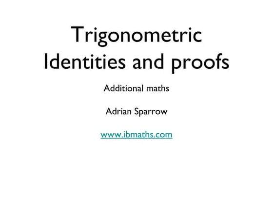 Trigonometric identities | PPTX