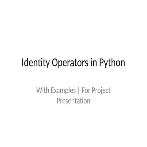 Identity__Operators__________Python.pptx