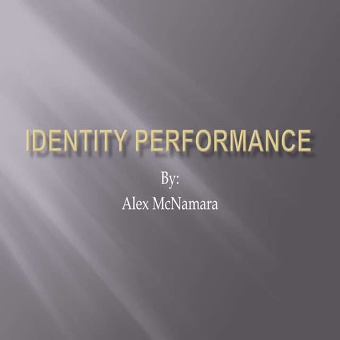 Identity performance | PPTX