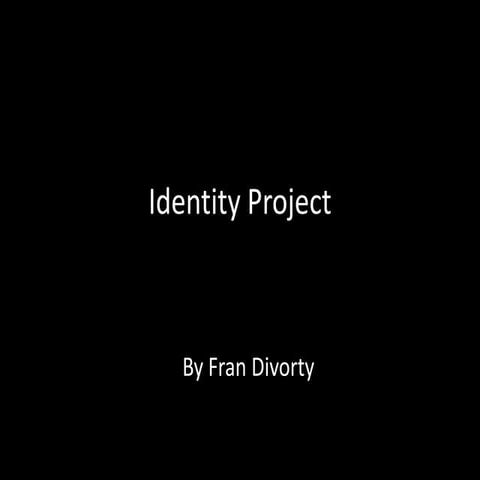 Identity project power point | PPTX
