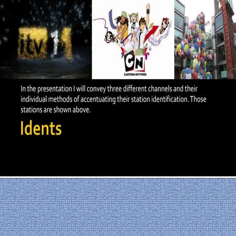Idents | PPT