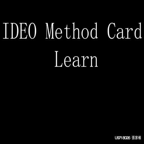IDEO-METHOD CARD-LEARN | PPT