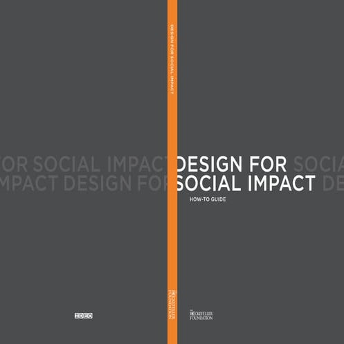 Design for Social Impact - A IDEO How-to Guide | PPT