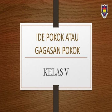 IDE POKOK atau GAGASAN POKOK.pptx
