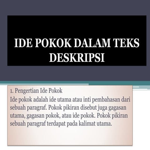 IDE POKOK DALAM TEKS DESKRIPSI.pptx