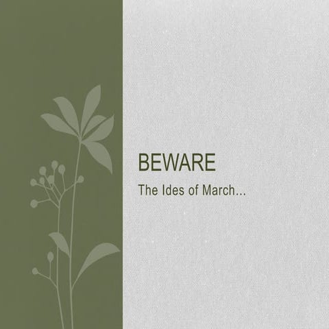 Ides of march | PPTX