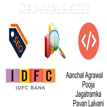 SEARCH ENGINE OPTIMIZATION (IDFC BANK) | PPT