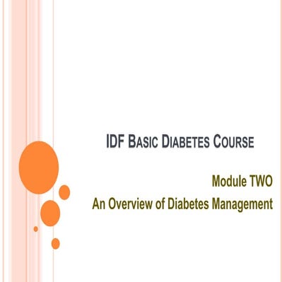 Idf course module 2 overview of diabetes management | PPTX