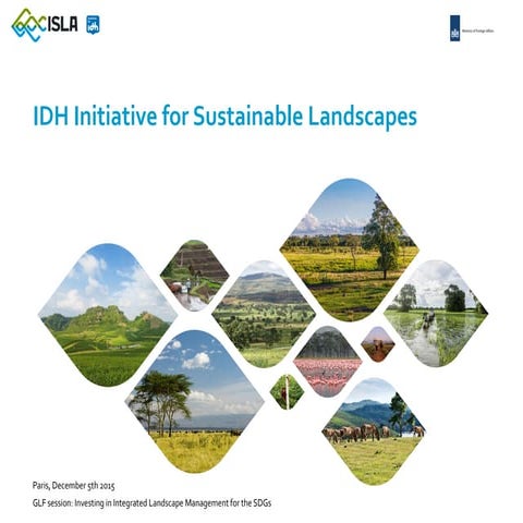 Idh initiative for sustainable landscapes | PPT