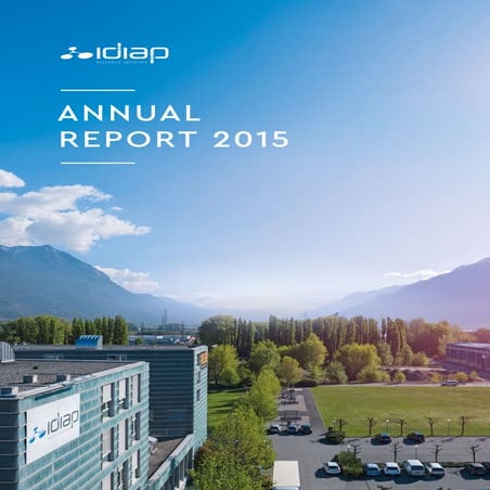 Idiap Research Institute Annual Report 2015 | PDF