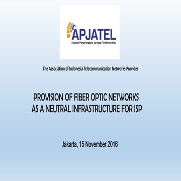 ID IGF 2016 - Infrastruktur 1- Provision of fiber optic network as a ...