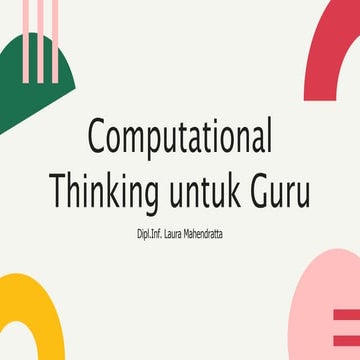 ID Introduction to Computational Thinking for Educator Dipl.Inf. Laura Mahendratta.pdf