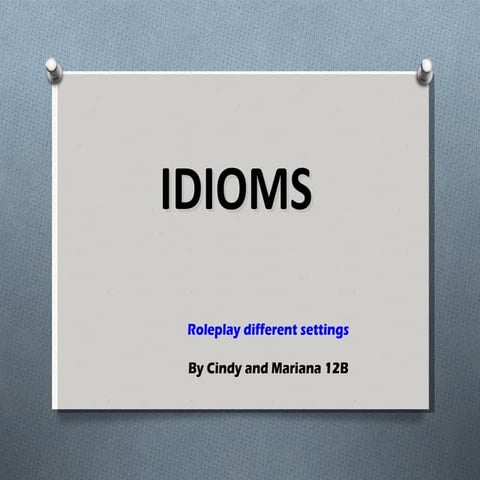 Idioms | PPS | Roleplaying Games | Games and Puzzles